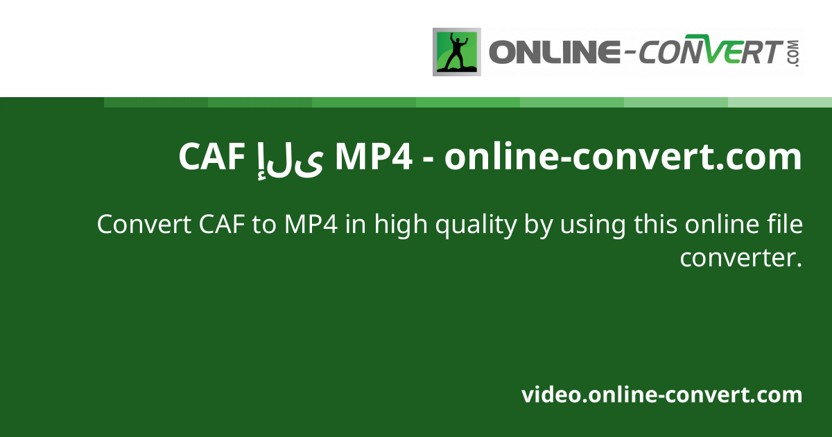 CAF من MP4 - online-convert.com
