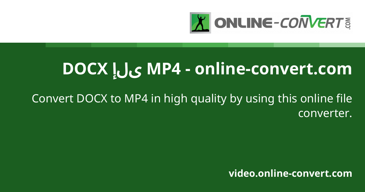 DOCX إلى MP4 - online-convert.com