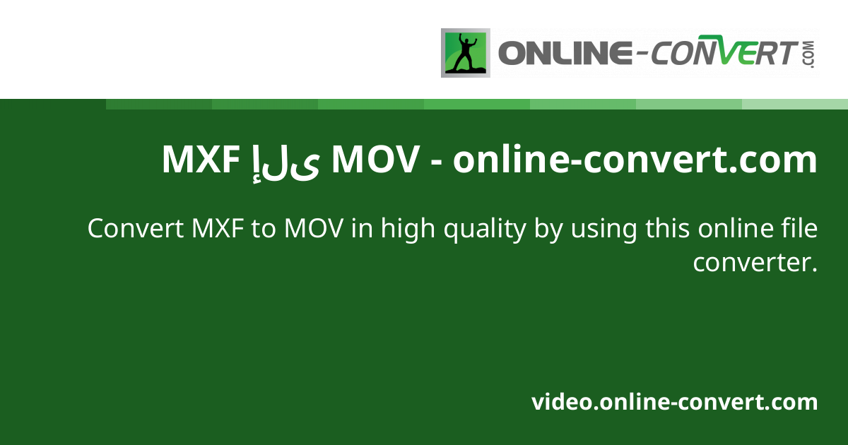 MXF من MOV - online-convert.com