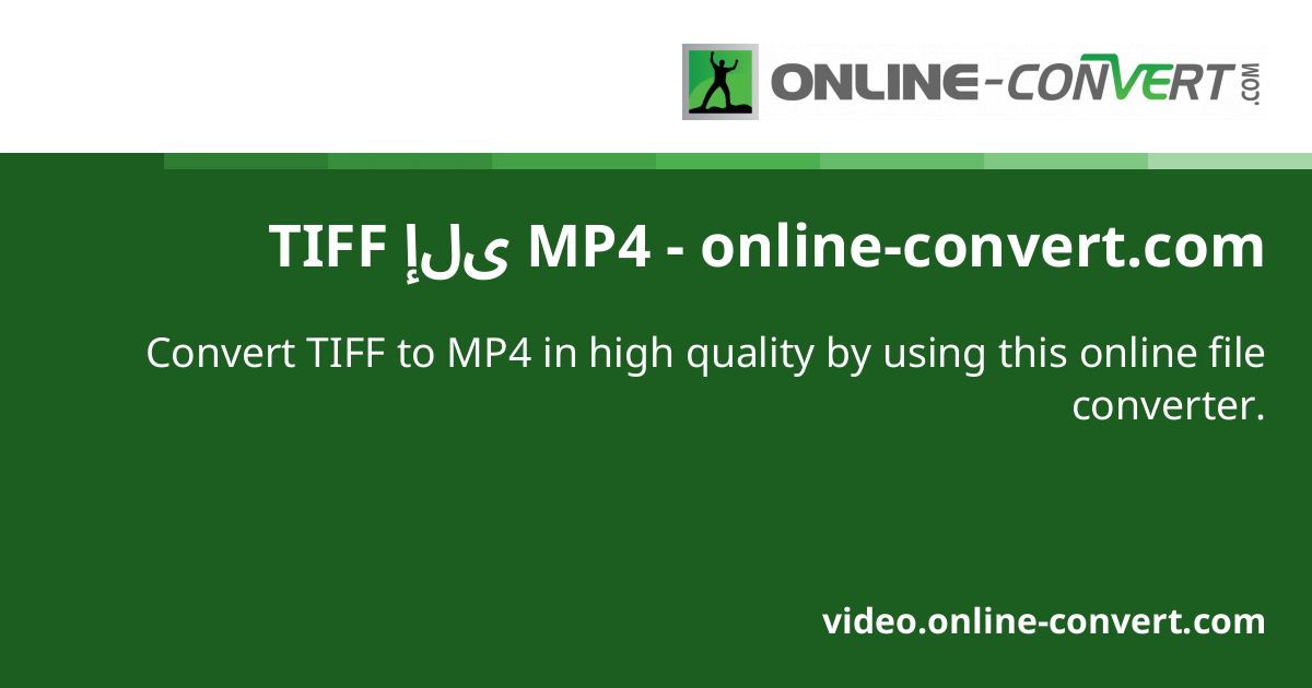 TIFF إلى MP4 - online-convert.com
