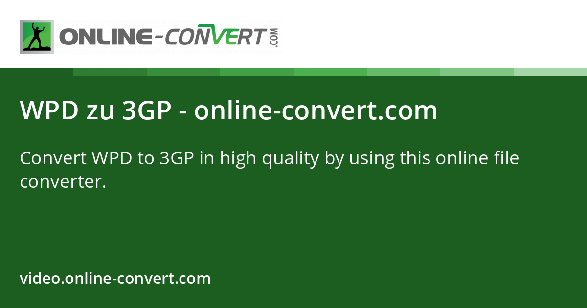 WPD zu 3GP - online-convert.com