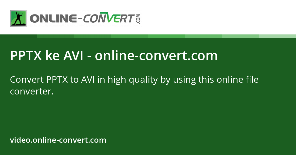PPTX ke AVI - online-convert.com