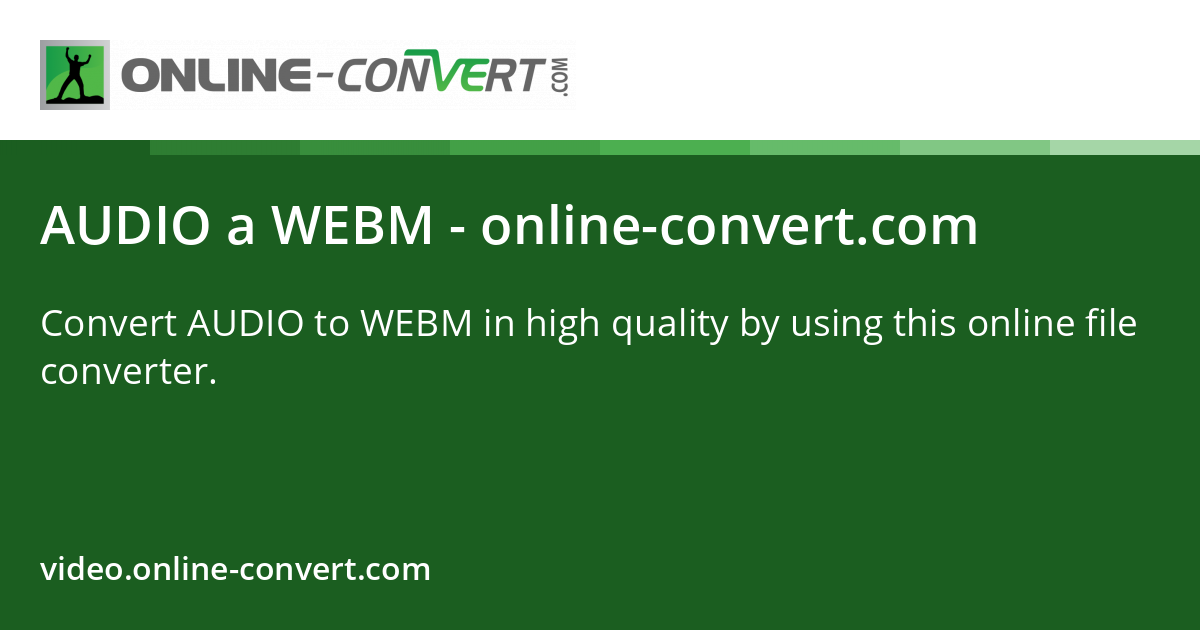 Da AUDIO a WEBM - online-convert.com