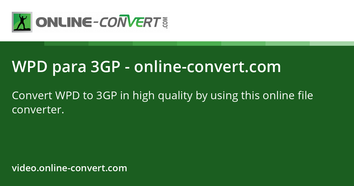 WPD a 3GP - online-convert.com