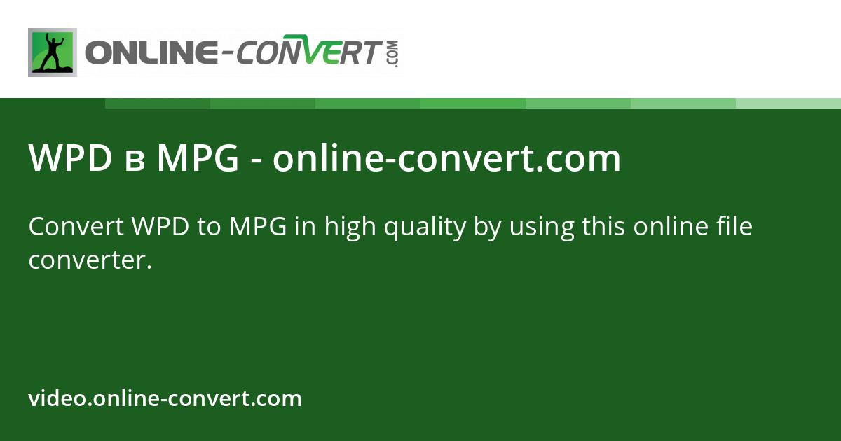 WPD в MPG - online-convert.com