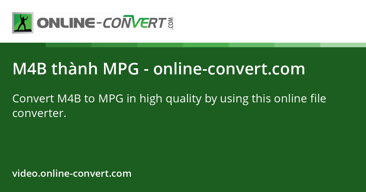 M4B đến MPG - online-convert.com