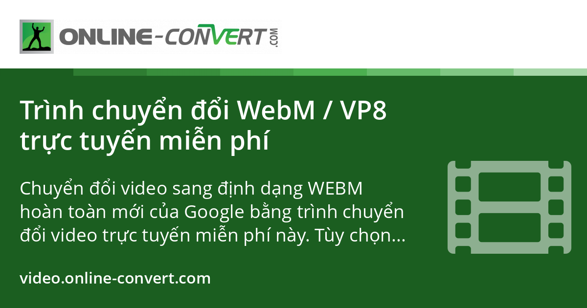 Trình chuyển đổi WebM / VP8 trực tuyến miễn phí